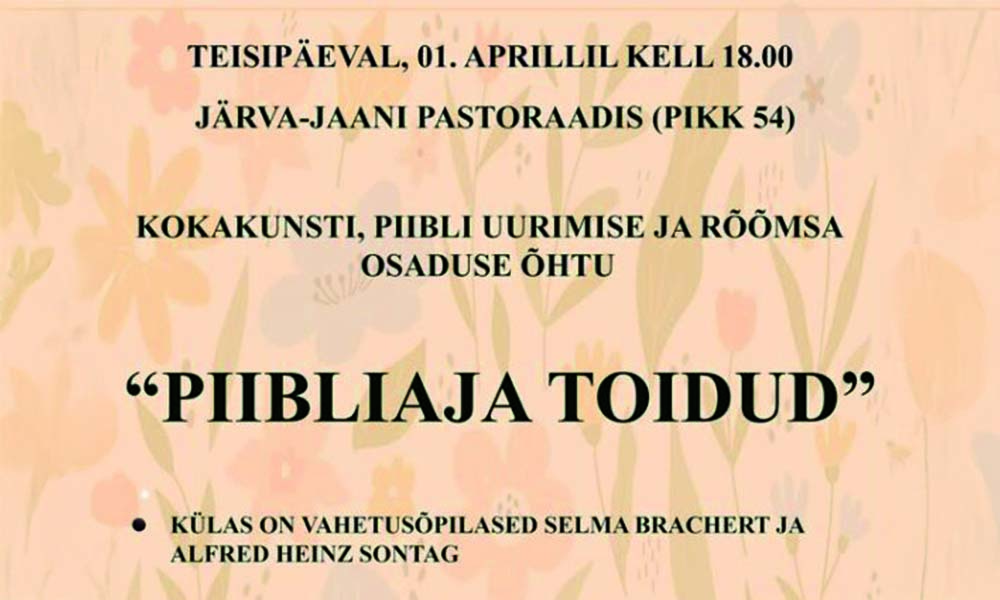 Piibli uurimine koos piibliaja toitudega | Ajaleht Eesti Kirik