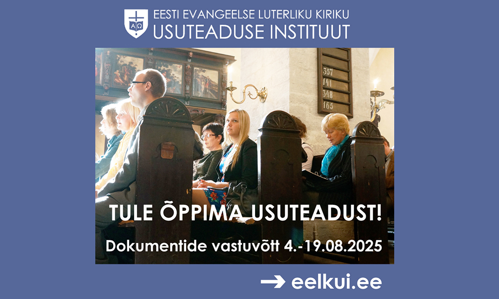 Tule õppima usuteadust! | Ajaleht Eesti Kirik